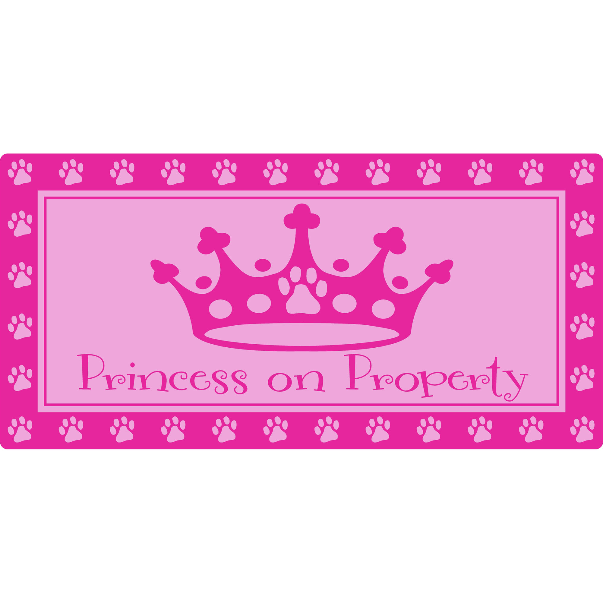 Hillman Sign Center -- Princess on Property, 10" L X 5" H | Petco